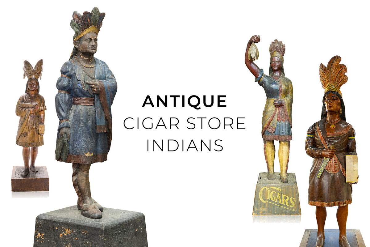 Antique Cigar Store Indians — Cisco's Gallery