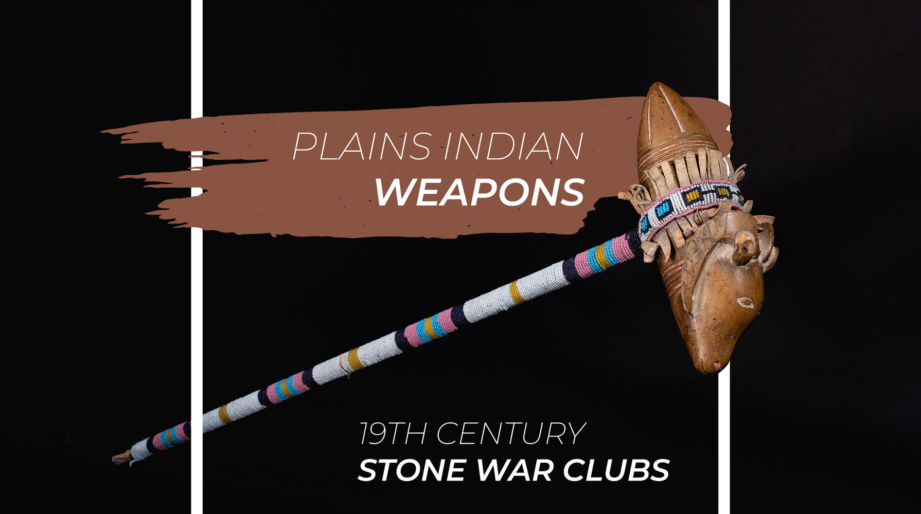 Plains Indian Weapons: 19th Century Stone War Clubs — Cisco's Gallery